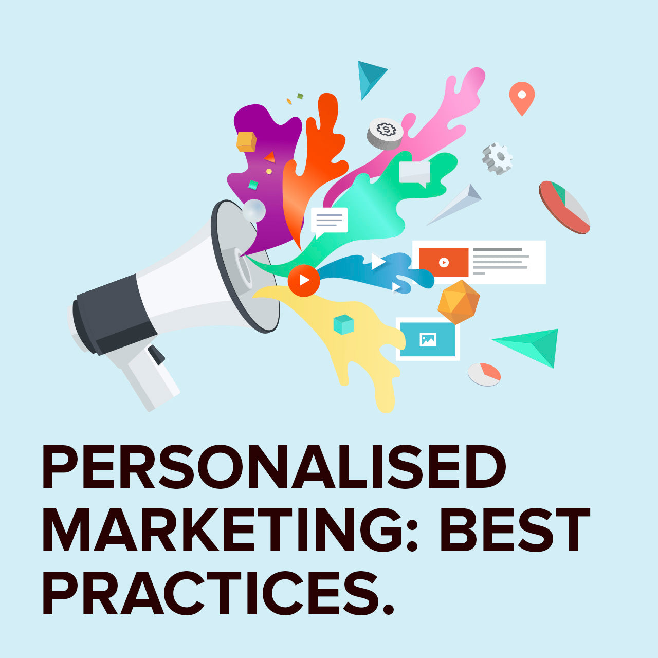 Best Practices for Personalised Marketing