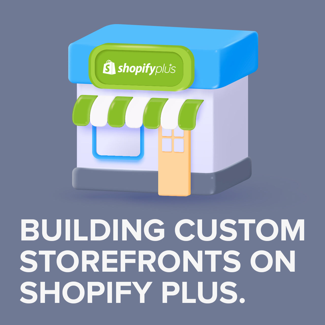 How to Build Custom Storefronts on Shopify Plus